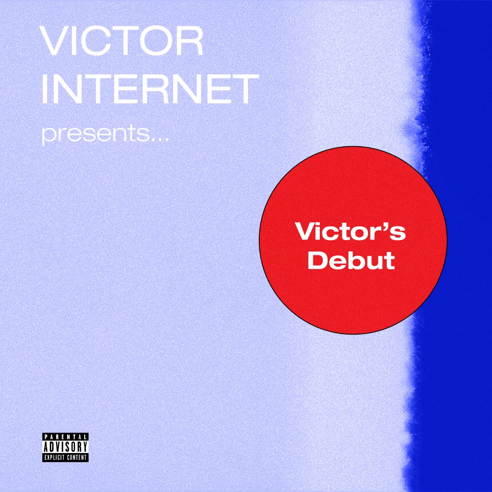 Victor's Debut - Victor Internet