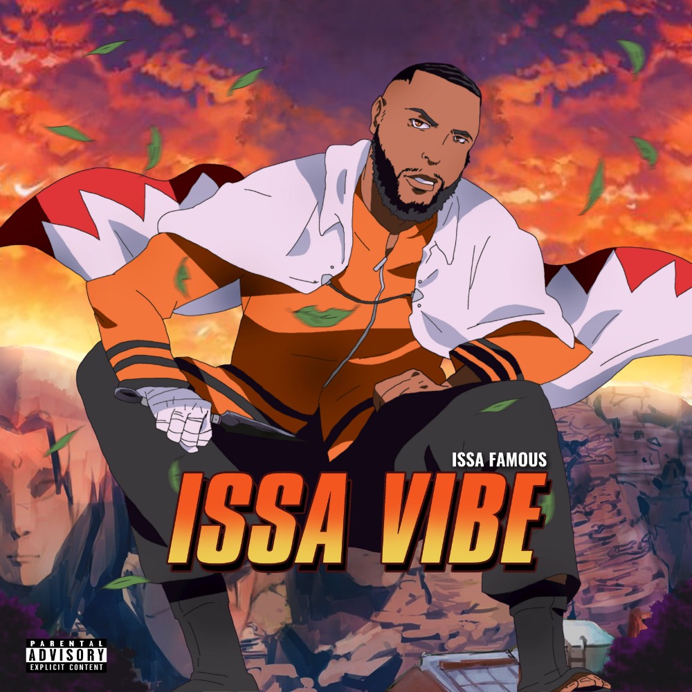 Issa Famous - Issa Vibe (Album)