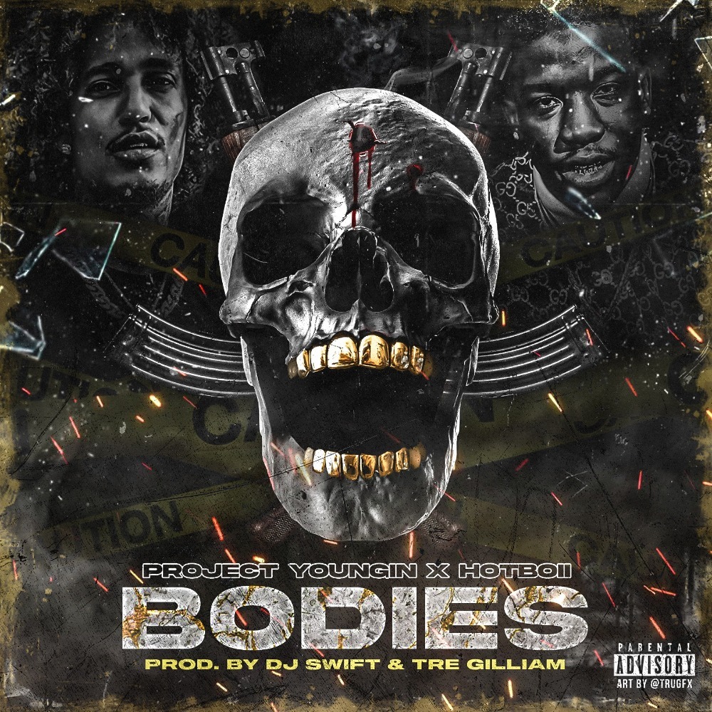 Project Youngin - BODIES (feat. Hotboii)